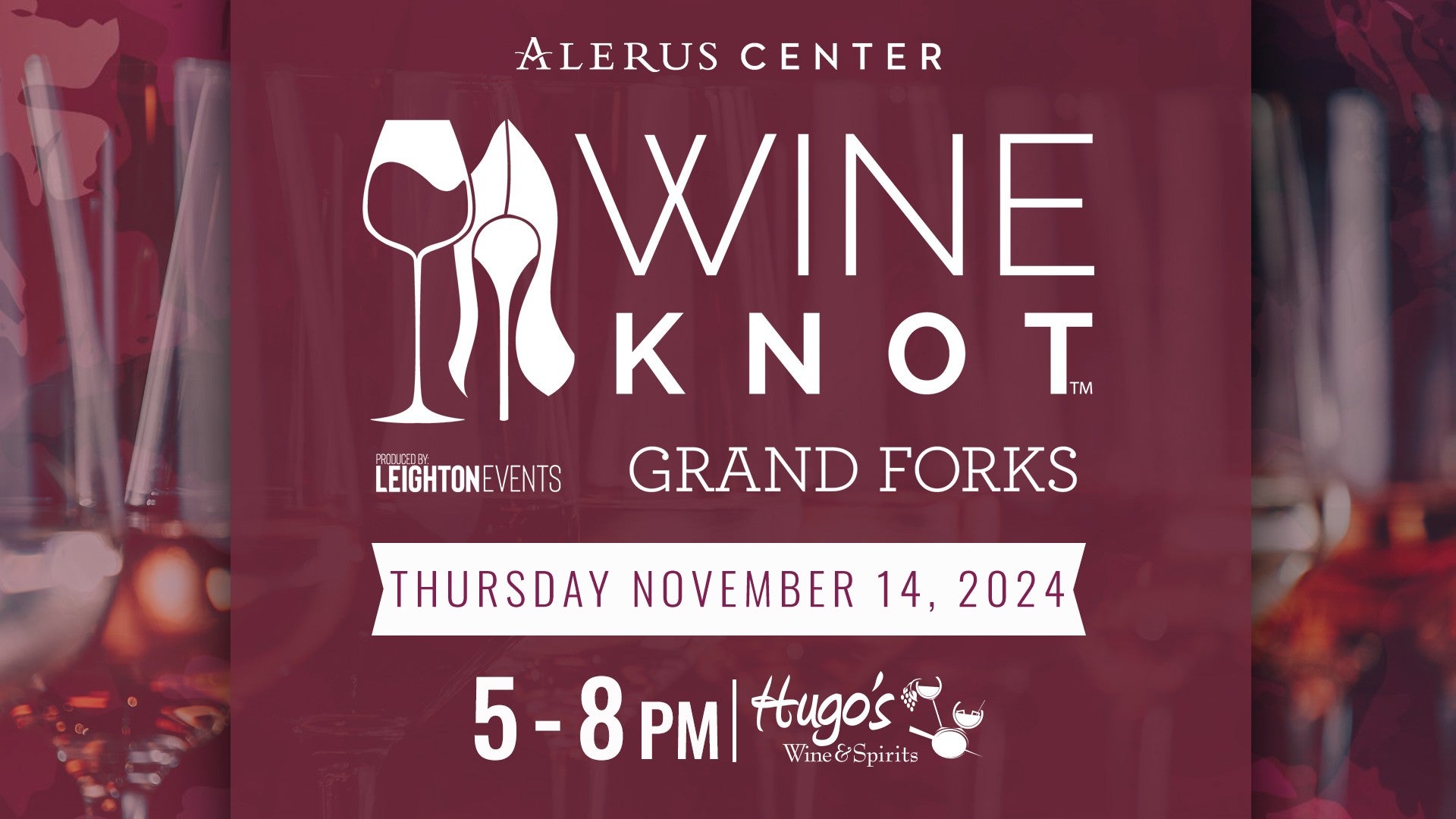 Wine Knot | Alerus Center